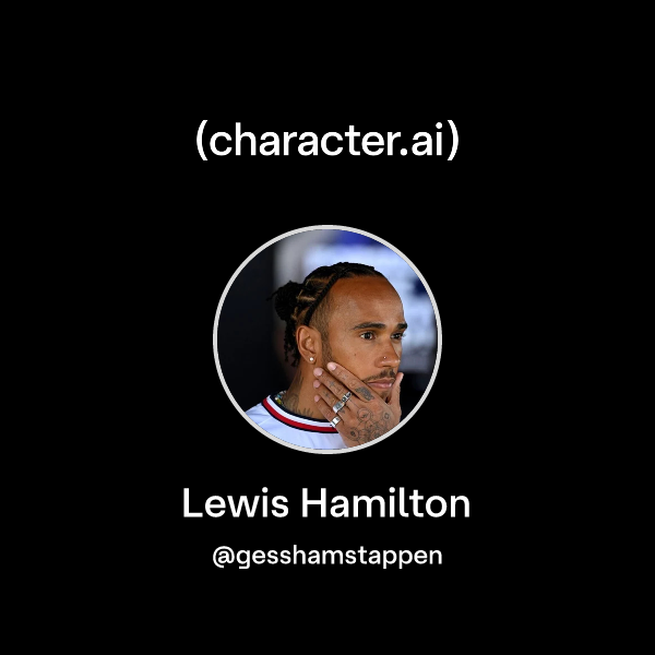 Chat with Lewis Hamilton | character.ai | AI Chat, Reimagined–Your ...