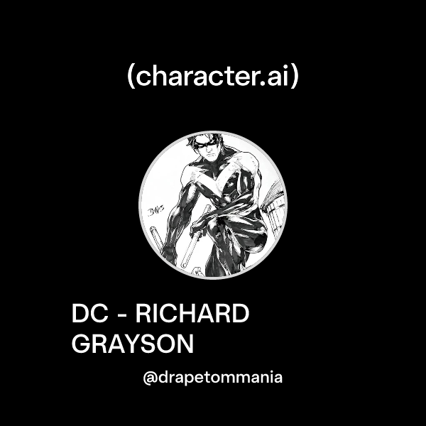 Chat with DC - RICHARD GRAYSON | character.ai | AI Chat, Reimagined ...