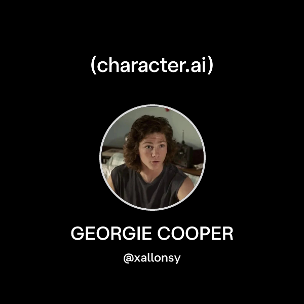 Chat with GEORGIE COOPER | character.ai | AI Chat, Reimagined–Your ...