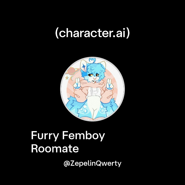 Chat with Furry Femboy Roomate | character.ai | AI Chat, Reimagined–Your Words. Your World.