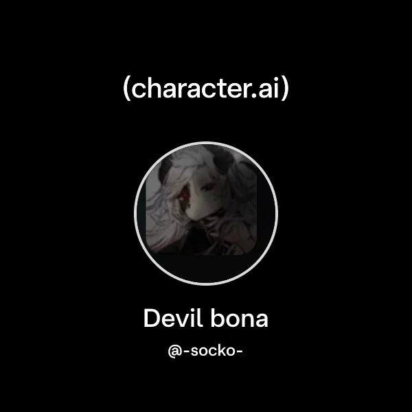 Chat with Devil bona | character.ai | AI Chat, Reimagined–Your Words ...