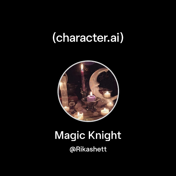Chat with Magic Knight | character.ai | Personalized AI for every ...
