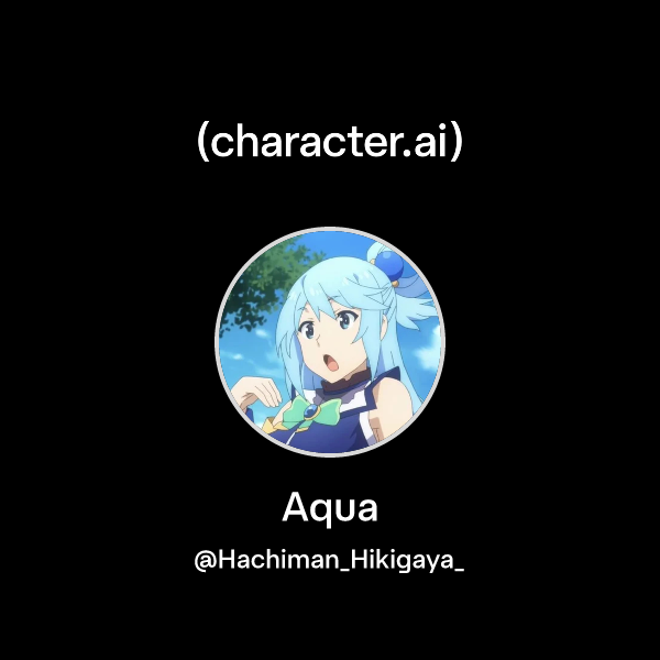 Chat with Aqua | character.ai | AI Chat, Reimagined–Your Words. Your World.