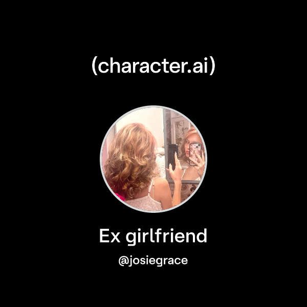 Chat with Ex girlfriend | character.ai | AI Chat, Reimagined–Your Words ...
