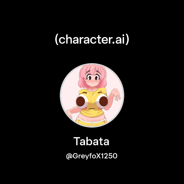 Chat with Tabata | character.ai | AI Chat, Reimagined–Your Words. Your ...