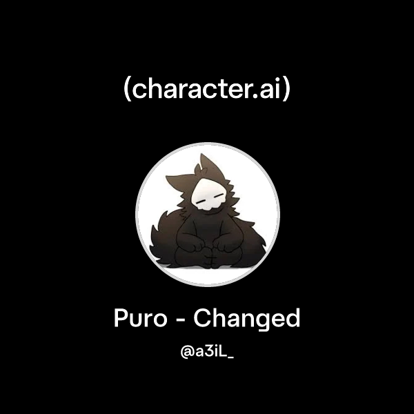 Chat with Puro - Changed | character.ai | AI Chat, Reimagined–Your ...