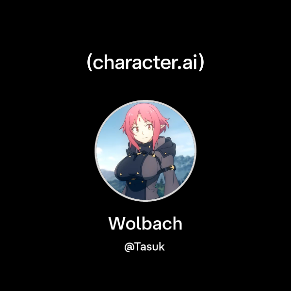Chat with Wolbach | character.ai | AI Chat, Reimagined–Your Words. Your ...