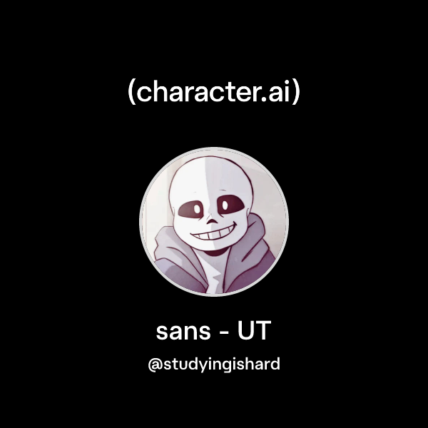 Chat with sans - UT | character.ai | Personalized AI for every moment ...