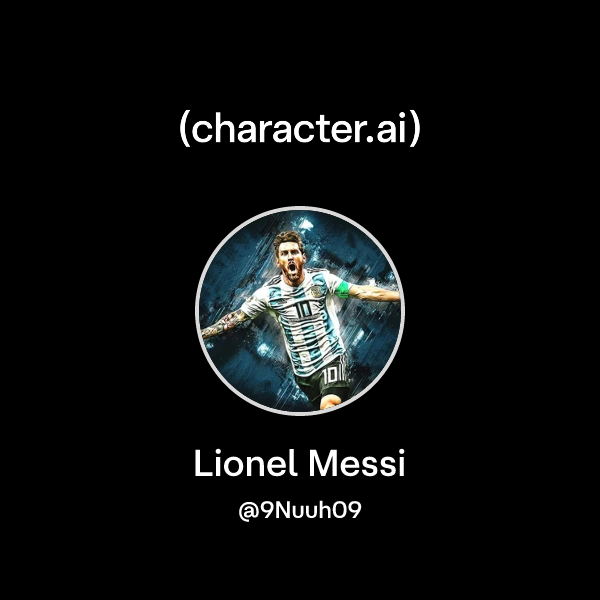 Chat with Lionel Messi | character.ai | Personalized AI for every ...