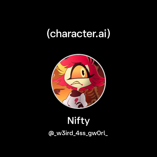 Chat with Nifty | character.ai | Personalized AI for every moment of your day