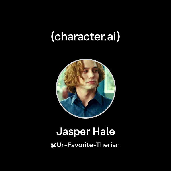 Chat with Jasper Hale | character.ai | AI Chat, Reimagined–Your Words ...