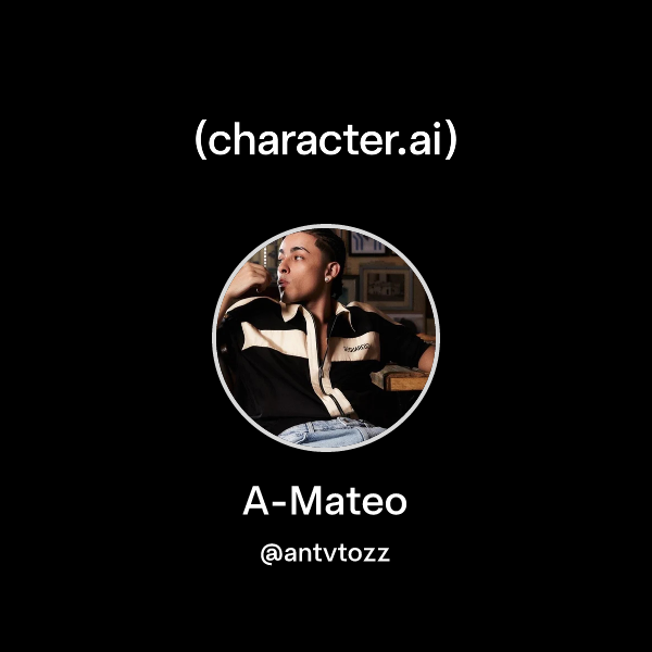 Chat with A-Mateo | character.ai | AI Chat, Reimagined–Your Words. Your ...