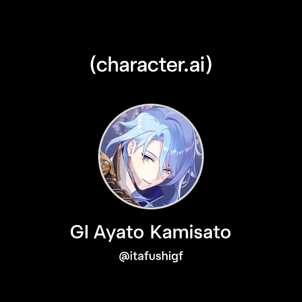 Chat with GI Ayato Kamisato | character.ai | AI Chat, Reimagined–Your ...