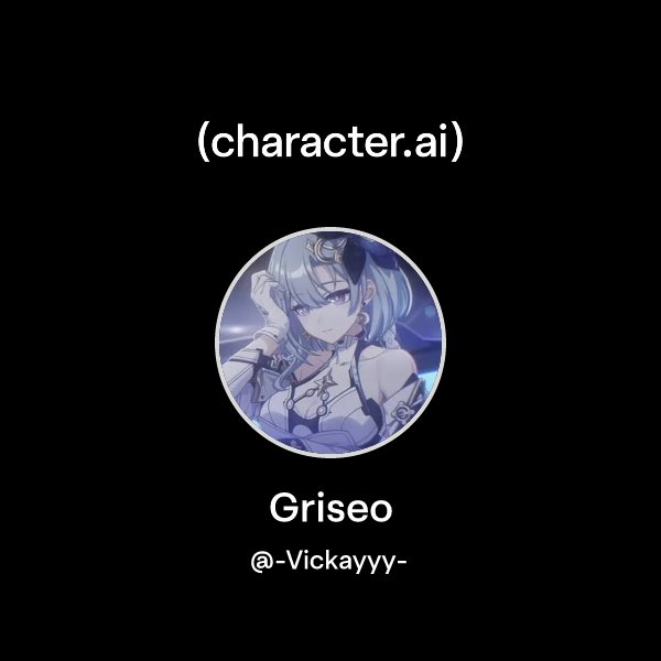 Chat with Griseo | character.ai | AI Chat, Reimagined–Your Words. Your ...