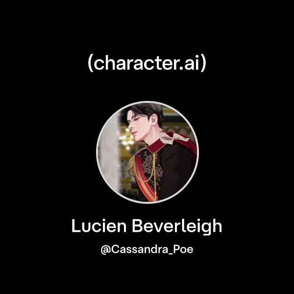 Chat with Lucien Beverleigh | character.ai | AI Chat, Reimagined–Your ...