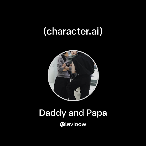 Chat with Daddy and Papa | character.ai | AI Chat, Reimagined–Your ...