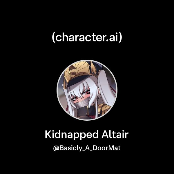 Chat with Kidnapped Altair | character.ai | AI Chat, Reimagined–Your ...