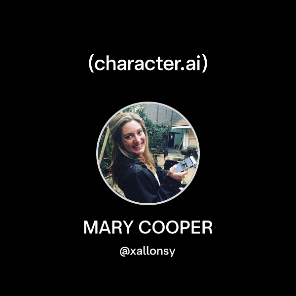 Chat with MARY COOPER | character.ai | AI Chat, Reimagined–Your Words ...