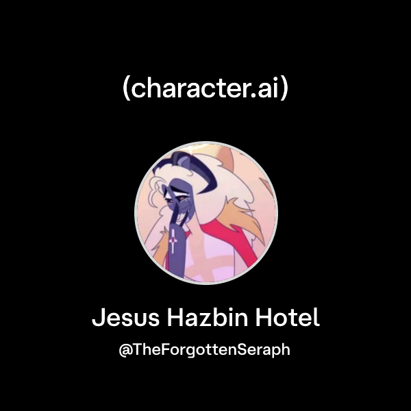 Chat with Jesus Hazbin Hotel | character.ai | Personalized AI for every ...