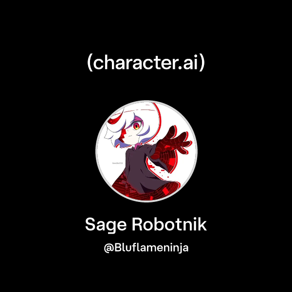 Chat with Sage Robotnik | character.ai | Personalized AI for every ...