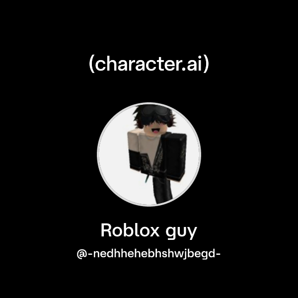 Chat with Roblox guy | character.ai | Personalized AI for every moment ...