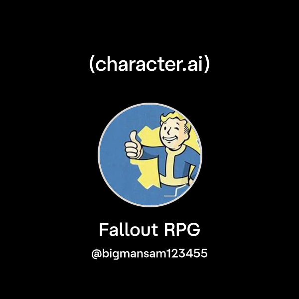 Chat with Fallout RPG | character.ai | AI Chat, Reimagined–Your Words ...