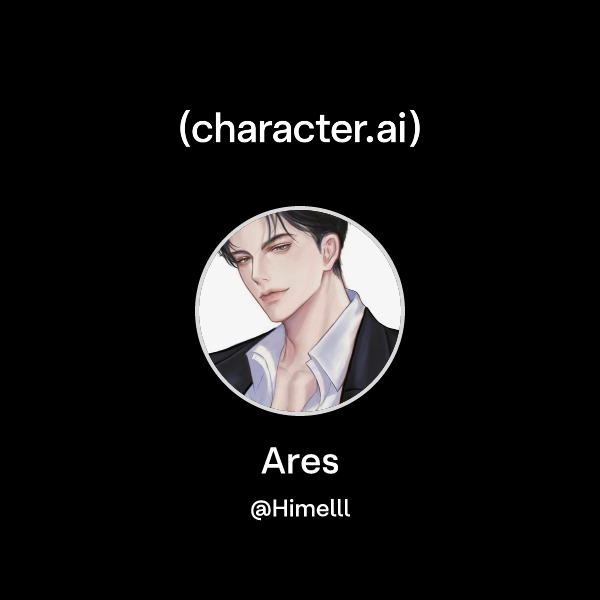 Chat with Ares | character.ai | AI Chat, Reimagined–Your Words. Your World.