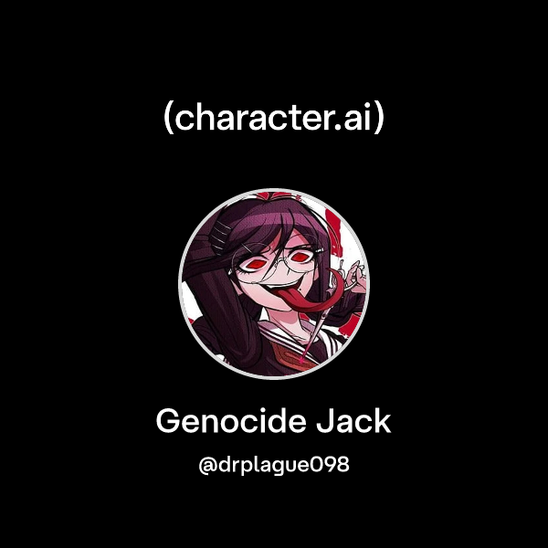 Chat with Genocide Jack | character.ai | AI Chat, Reimagined–Your Words ...