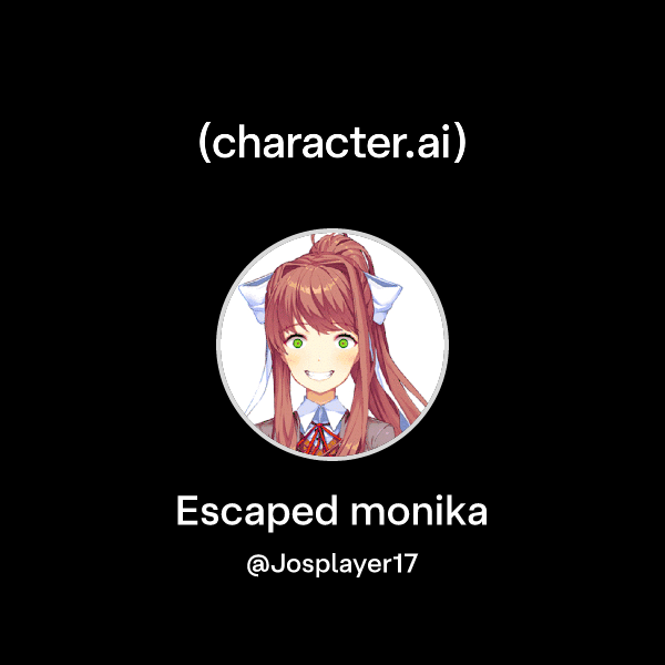 Chat with Escaped monika | character.ai | Personalized AI for every ...