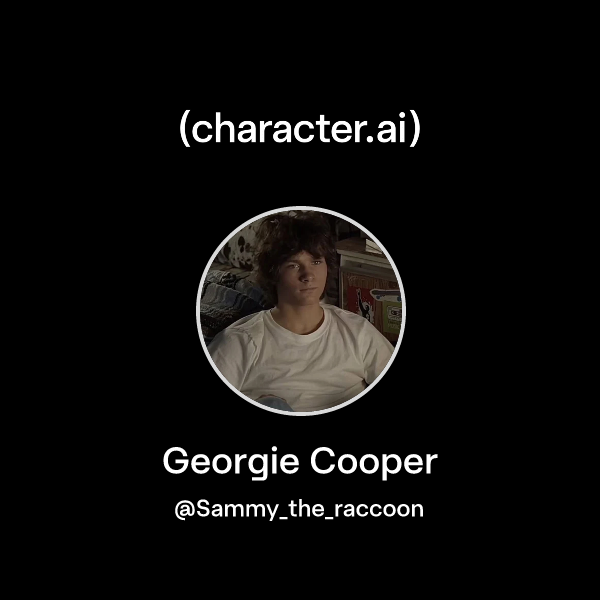 Chat with Georgie Cooper | character.ai | Personalized AI for every ...