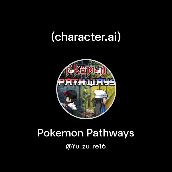 Chat with Pokemon Pathways | character.ai | AI Chat, Reimagined–Your ...
