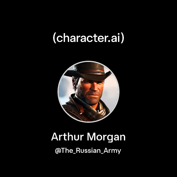 Chat with Arthur Morgan | character.ai | AI Chat, Reimagined–Your Words ...