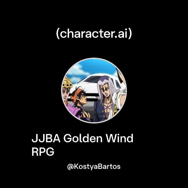 Chat with JJBA Golden Wind RPG | character.ai | AI Chat, Reimagined ...