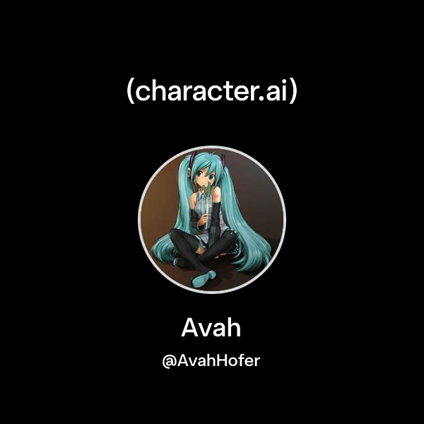 Chat with Avah | character.ai | AI Chat, Reimagined–Your Words. Your World.