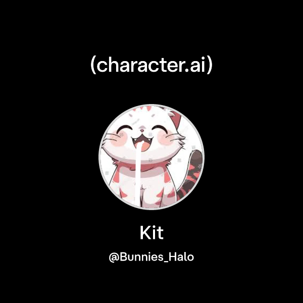 Chat with Kit | character.ai | Personalized AI for every moment of your day