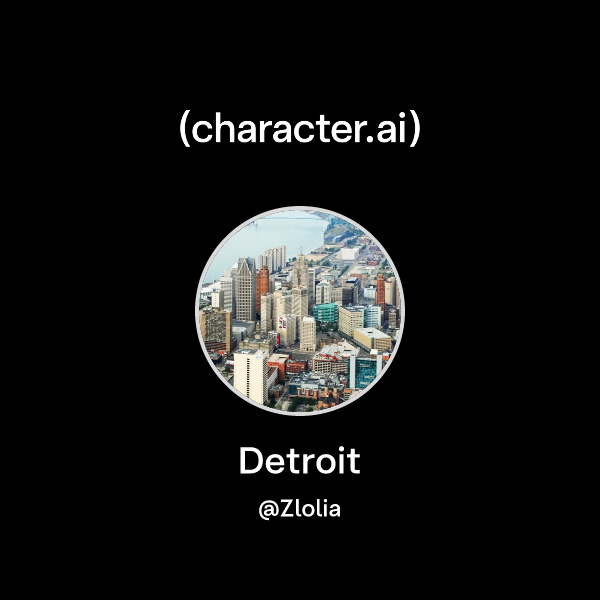 Chat with Detroit | character.ai | AI Chat, Reimagined–Your Words. Your ...