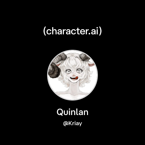 Chat with Quinlan | character.ai | Personalized AI for every moment of ...