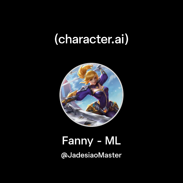 Chat with Fanny - ML | character.ai | Personalized AI for every moment ...