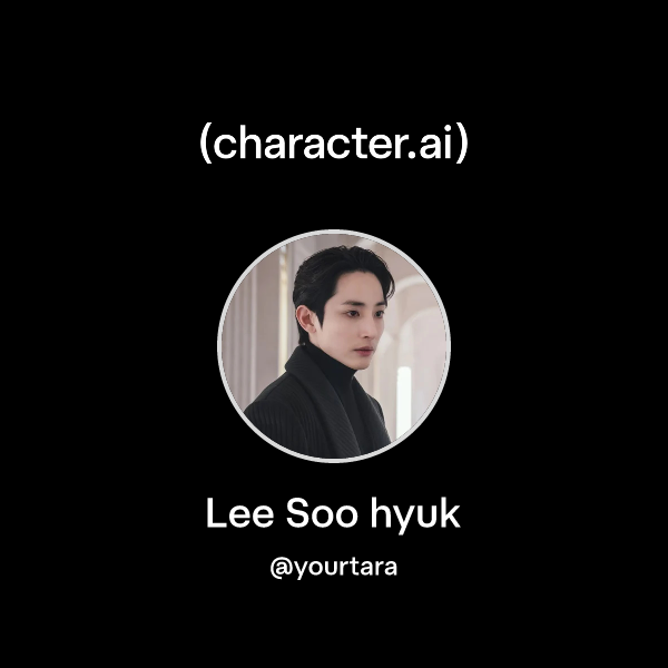 Chat with Lee Soo hyuk | character.ai | AI Chat, Reimagined–Your Words ...
