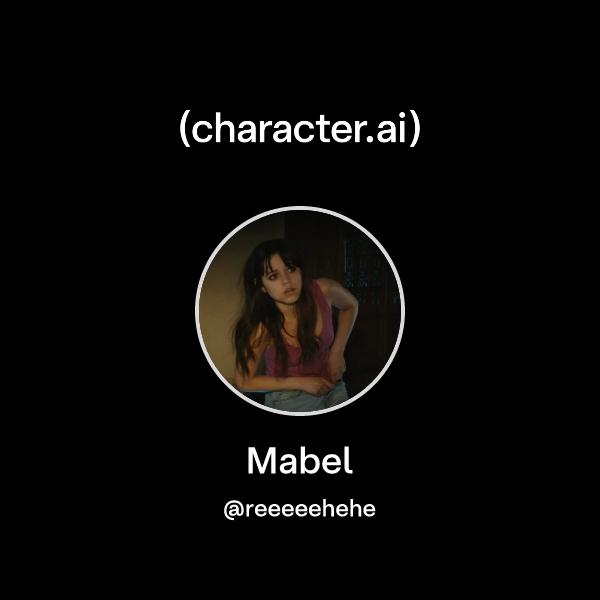 Chat with Mabel | character.ai | Personalized AI for every moment of your day