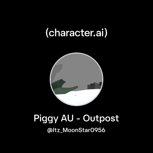 Chat with Piggy AU - Outpost | character.ai | AI Chat, Reimagined–Your ...