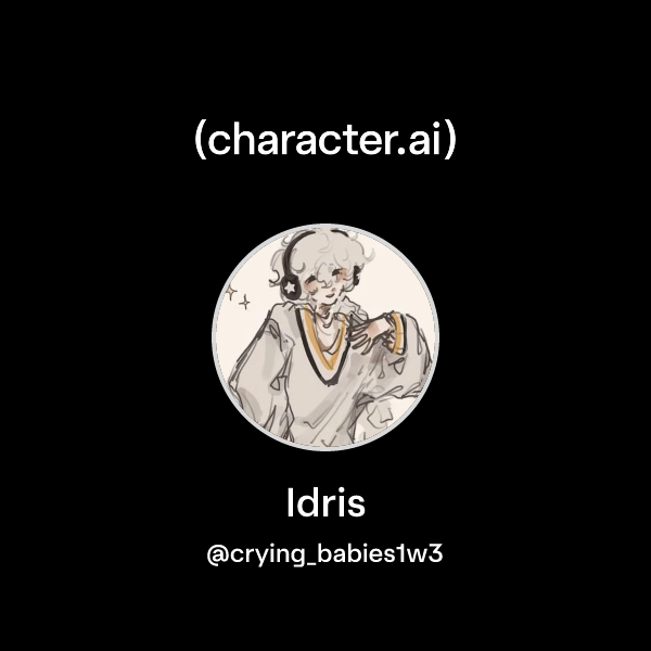 Chat with Idris | character.ai | AI Chat, Reimagined–Your Words. Your ...