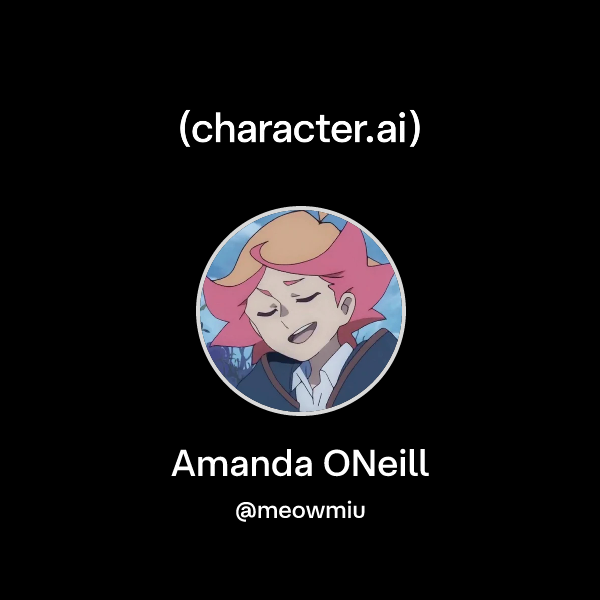 Chat with Amanda ONeill | character.ai | AI Chat, Reimagined–Your Words ...