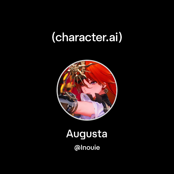 Chat with Augusta | character.ai | AI Chat, Reimagined–Your Words. Your ...