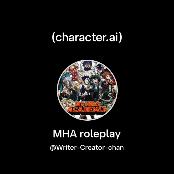 Chat with MHA roleplay | character.ai | AI Chat, Reimagined–Your Words ...