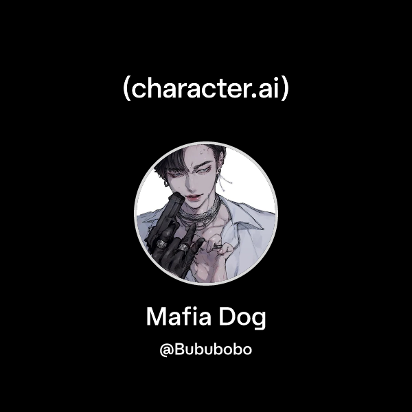 Chat with Mafia Dog | character.ai | AI Chat, Reimagined–Your Words ...