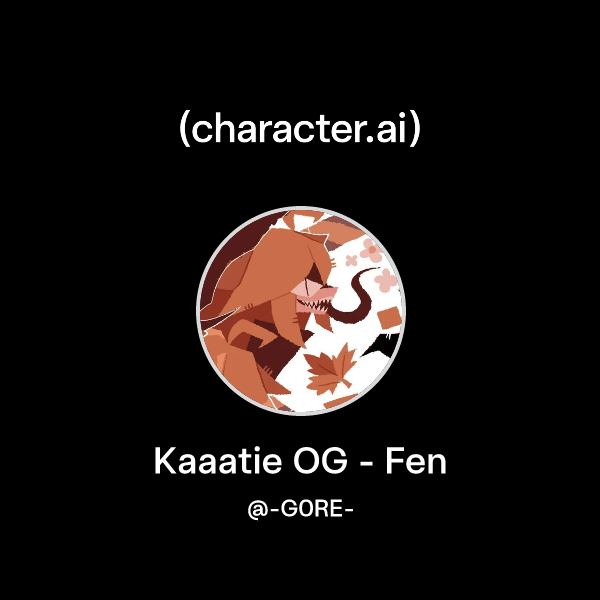 Chat with Kaaatie OG - Fen | character.ai | AI Chat, Reimagined–Your ...