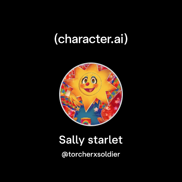 Chat with Sally starlet | character.ai | Personalized AI for every ...