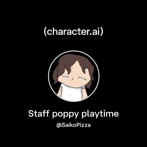 Chat with Staff poppy playtime | character.ai | AI Chat, Reimagined ...