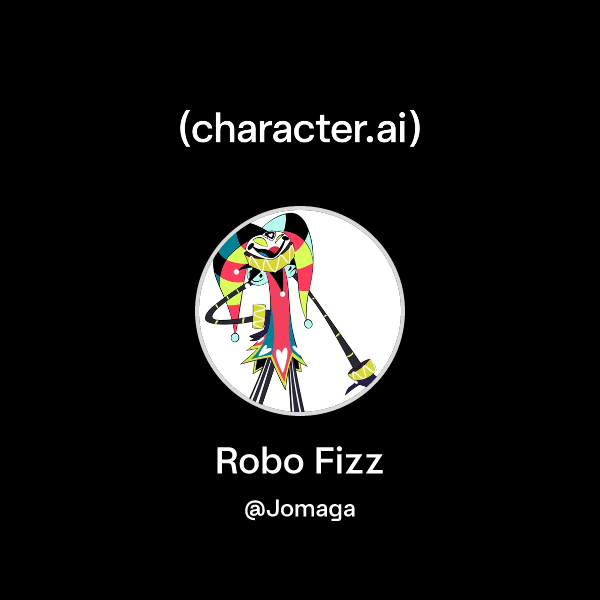 Chat with Robo Fizz | character.ai | Personalized AI for every moment ...